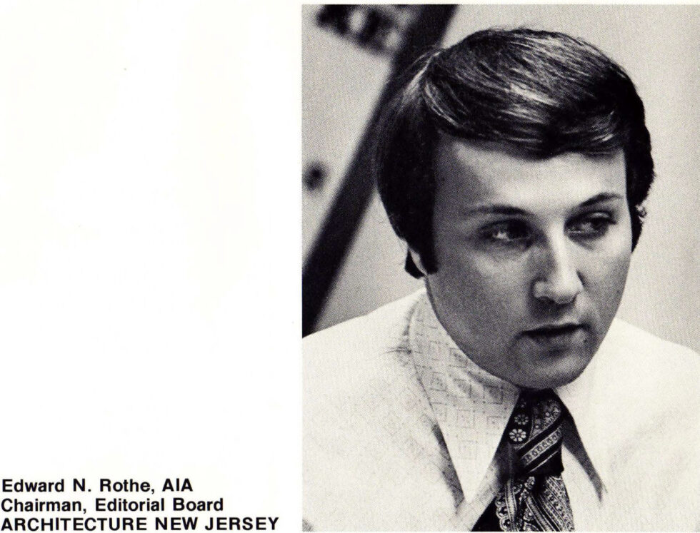 Foundations: Edward Rothe, FAIA, Finds Drawing Takes Him FAR! - AIA-NJ
